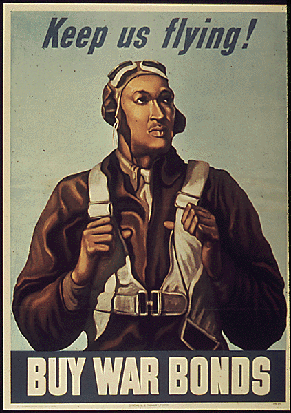 “Keep us flying! Buy War Bonds.” (NAID 514823) – Rediscovering Black ...